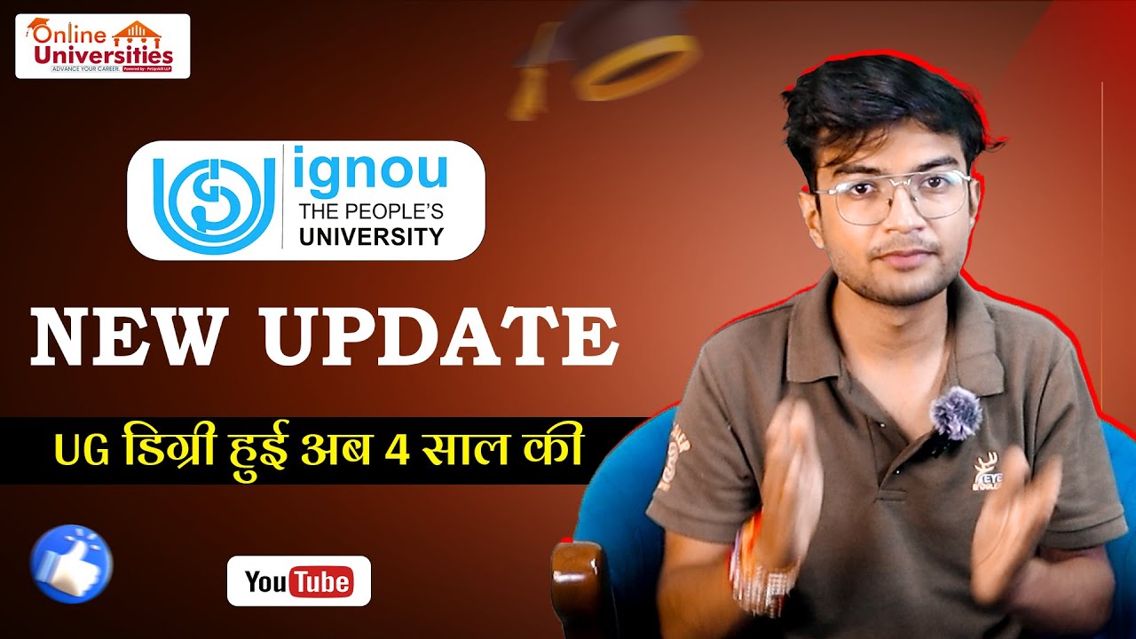 IGNOU Launches 4-Year Graduation Program: Everything You Need to Know ...