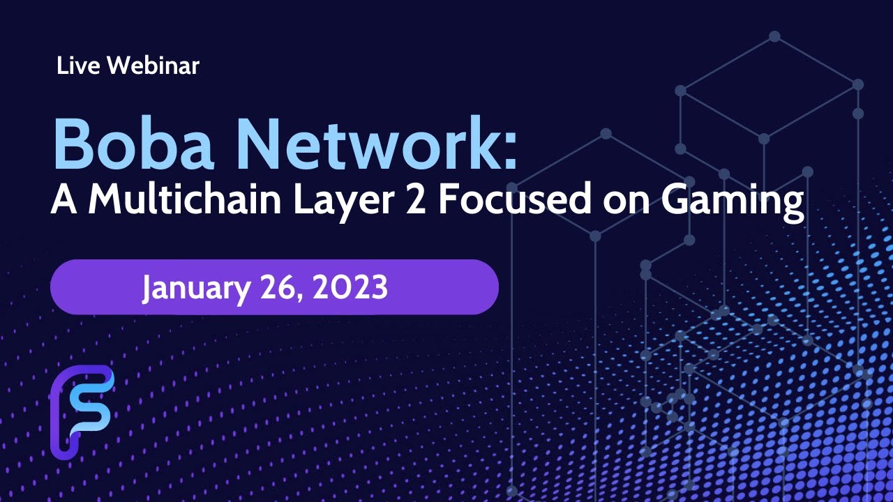 Boba Network: A Multichain Layer 2 Focused on Gaming (01.26.23) - YouTube