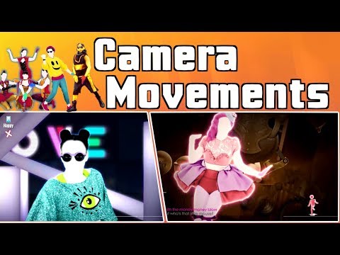 Just Dance Camera Movements Compilation - YouTube