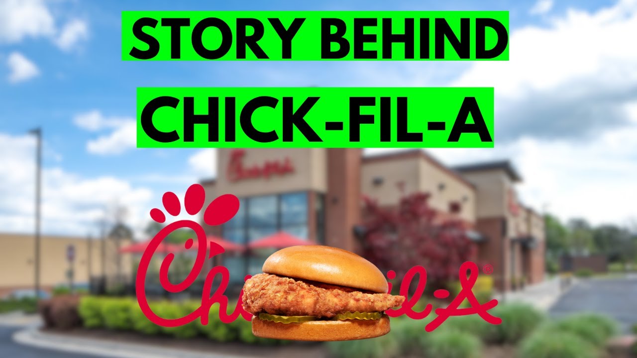 Story of Chick-fil-A: How It Became The Most Popular Fast Food ...