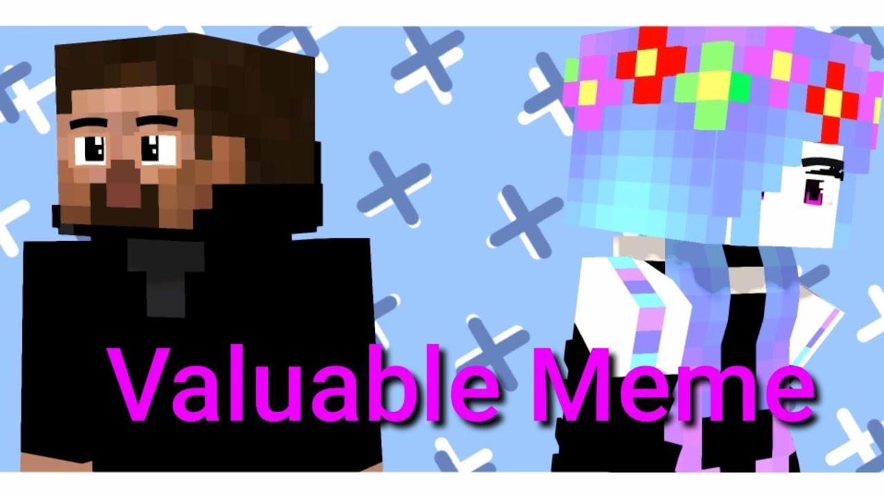 Valuable Meme MC Animation - YouTube