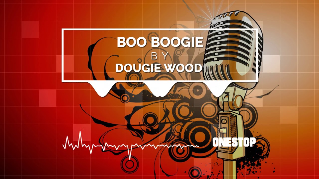 Boo Boogie - Dougie Wood [COPYRIGHT FREE] - YouTube
