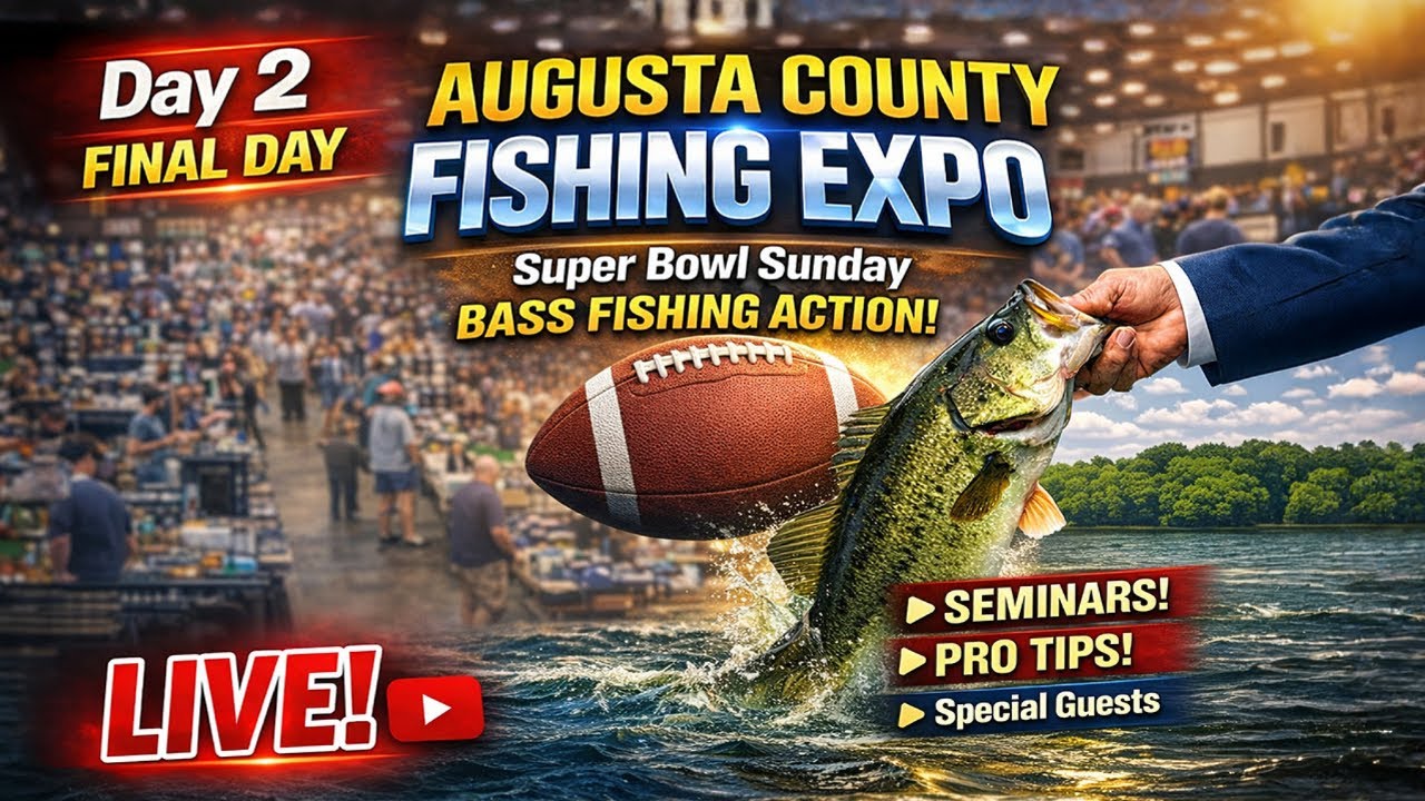 Bass Fishing & Super Bowl Sunday LIVE | Augusta County Fishing ...
