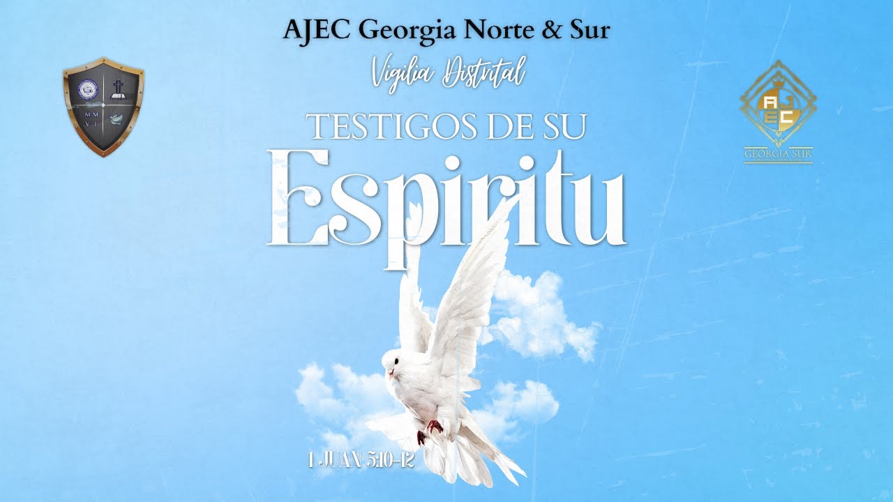 AJEC RAS Georgia Sur y Norte Vigilia Distrital | Testigos de su ...