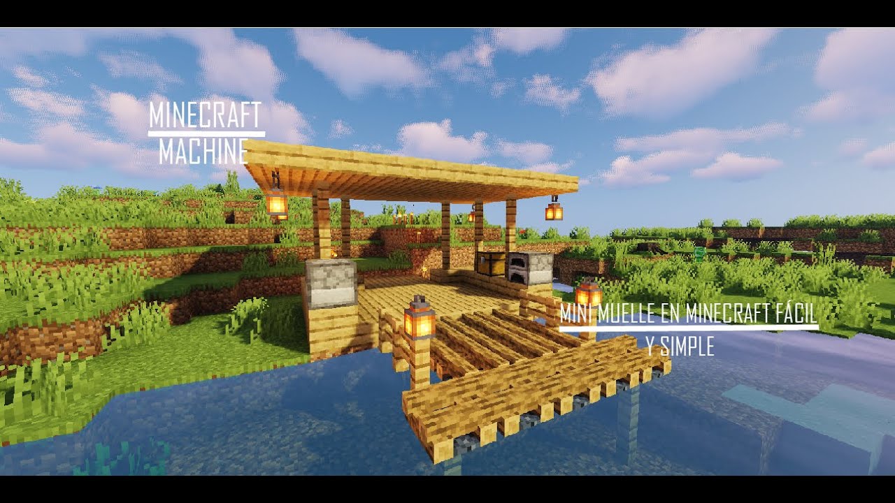 Minecraft: Como Construir Un Muelle - Fácil /Minecraft Machine/ - YouTube