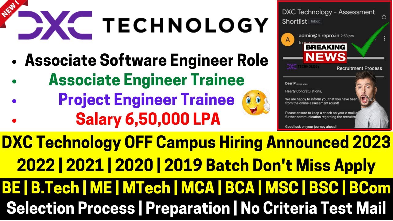 DXC Technology Biggest OFF Campus New Hiring 2023-2019 Batch Associate ...