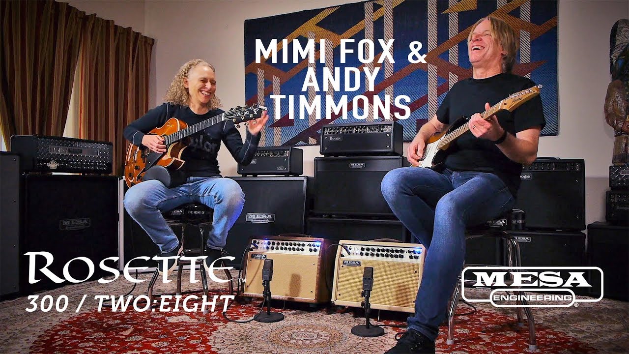MESA Rosette® – Mimi Fox and Andy Timmons – Rosette for Jazz - YouTube