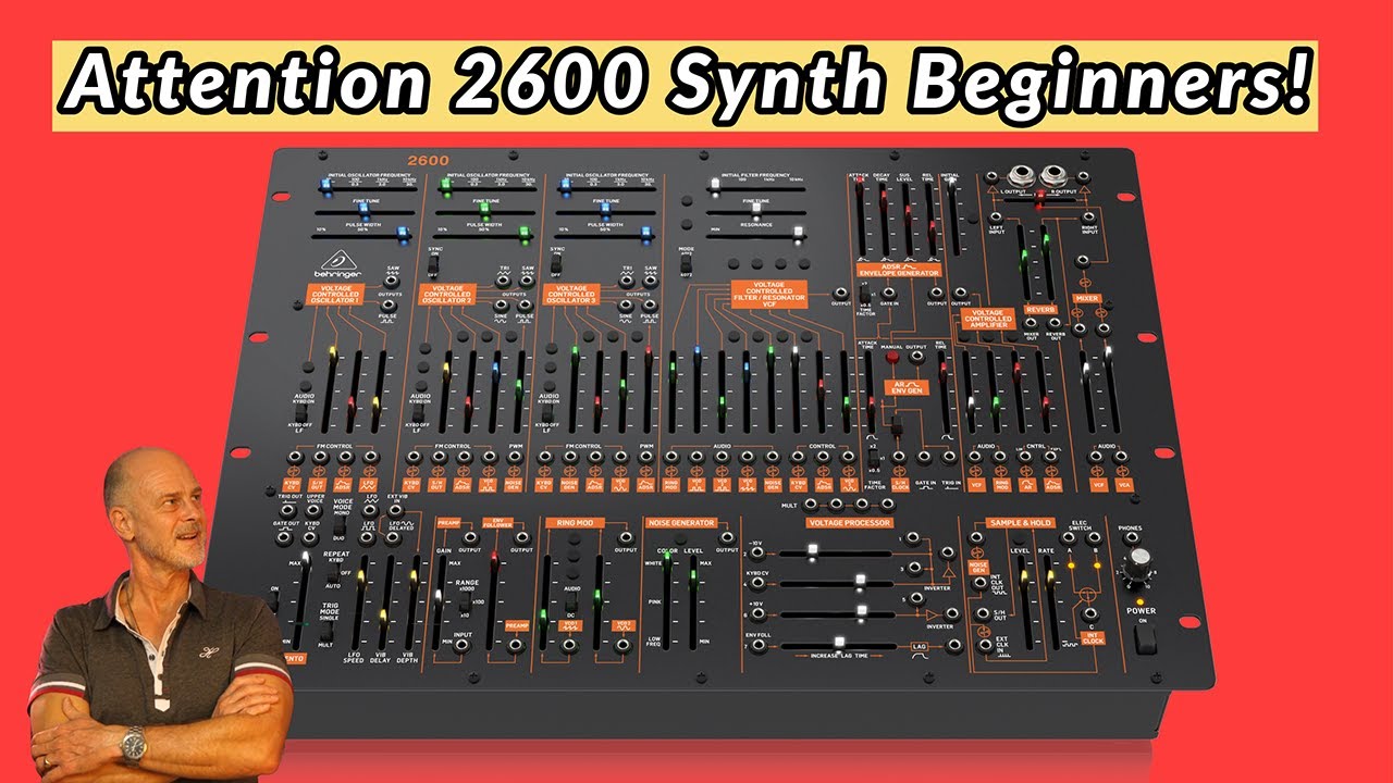 Behringer 2600 Synth: Essential Tips for Beginners - YouTube