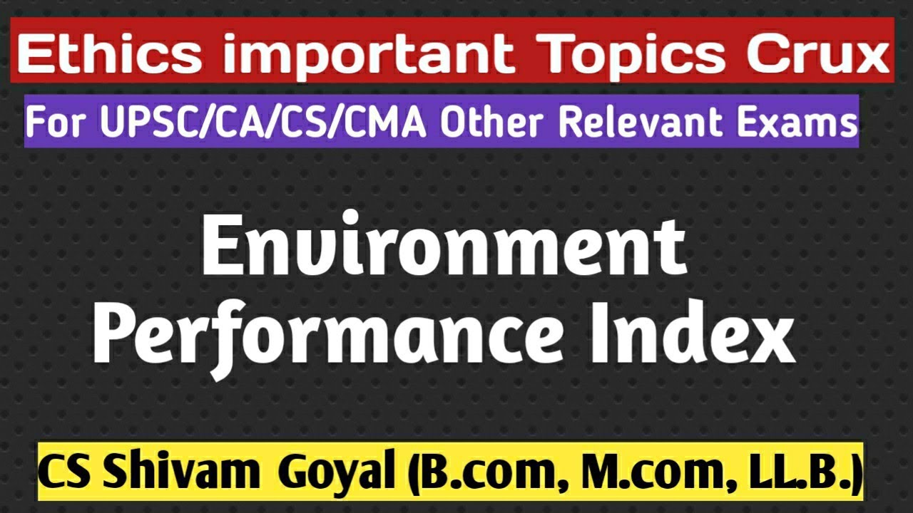 Environment Performance Index | Meaning of Environment Performance ...