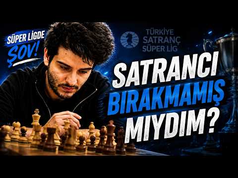 SATRANCI BIRAKMAMIŞ MIYDIM?? Türkiye Satranç Süper Ligi Özet