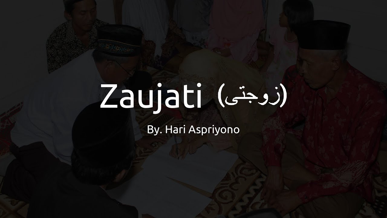 Zaujati (زوجتی) / Istriku By. Hari Aspriyono | Lagu Arab Cover - YouTube
