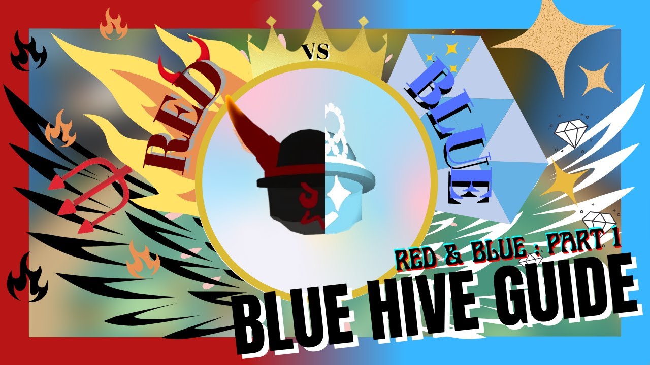 RED & BLUE PART 1 : BLUE HIVE GUIDE (Hive Comp, Amulets and more ...