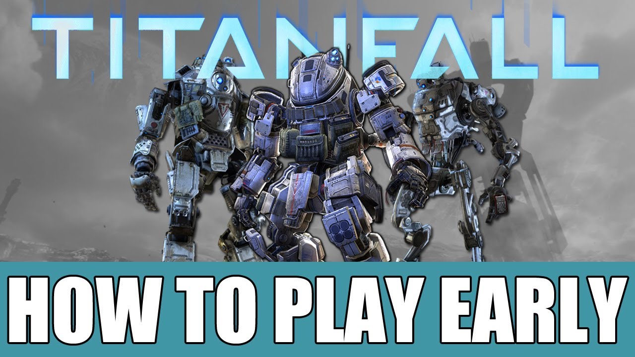 How to Join the Titanfall Beta! Xbox One & PC Beta for Titanfall! Play ...