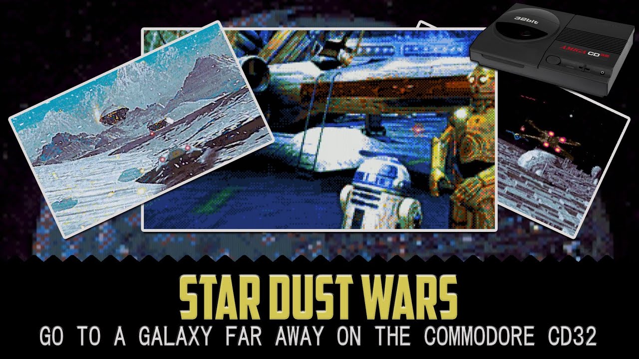 STAR DUST WARS - a brand new CD32 Star Wars game for 2024 with ...