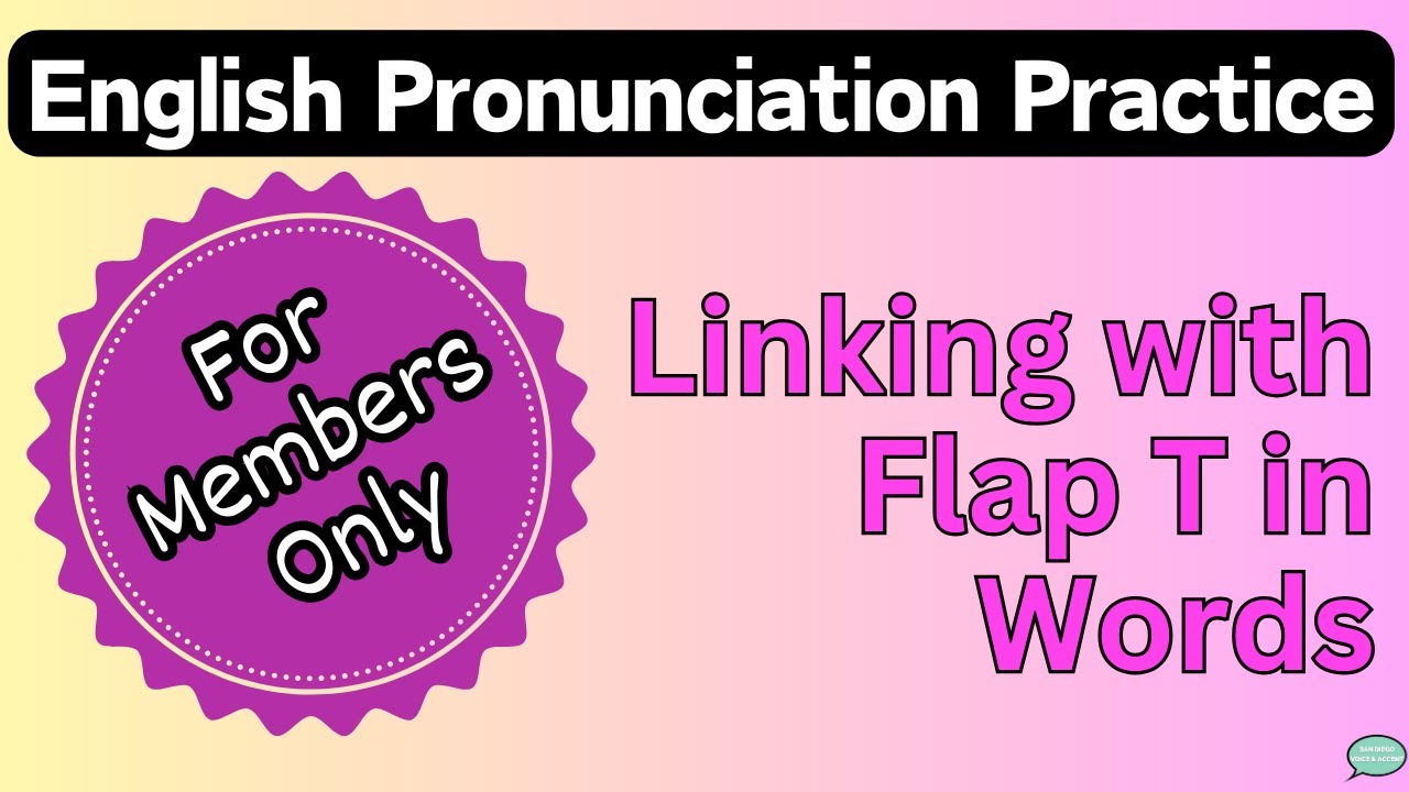 EXTRA LINKING PRACTICE: Linking with the Flap T /ɾ/ in Words | American ...