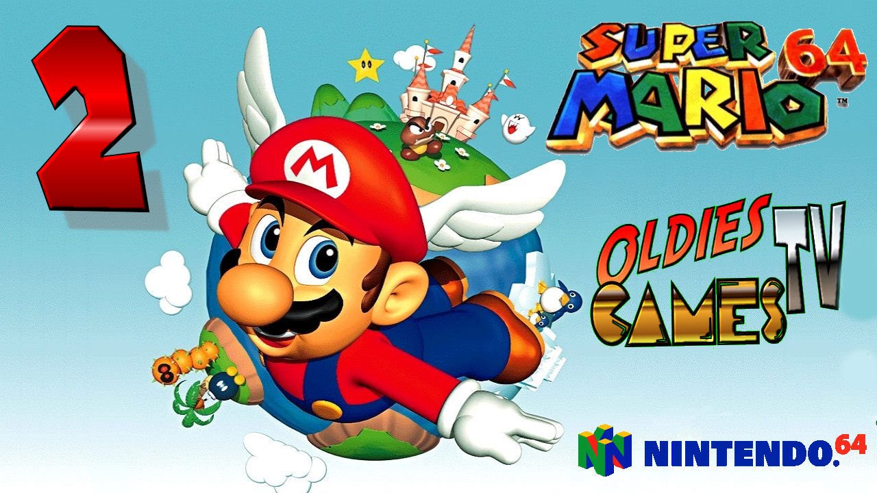 Oldies Games TV#17 Part 2 Super Mario 64 (Nintendo 64) - YouTube