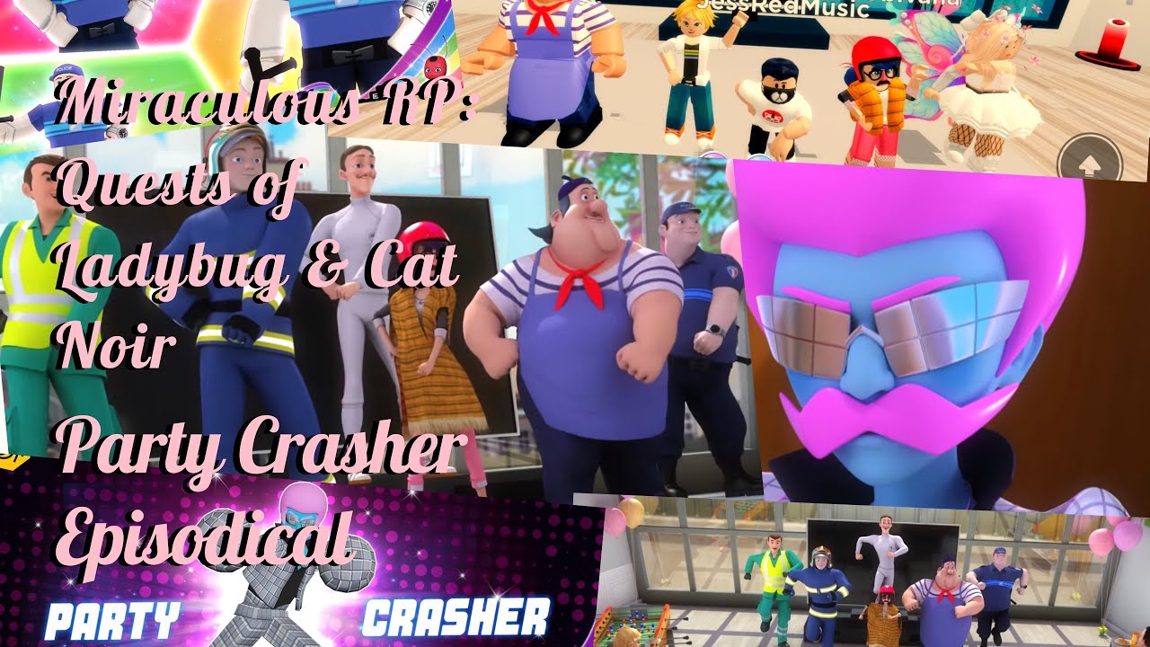 *Exclusive Sneak Peak* Party Crasher Episodical Update | Miraculous RP ...