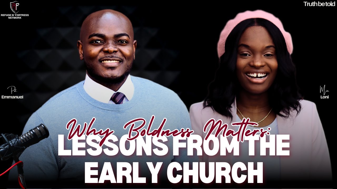 WHY BOLDNESS MATTERS: LESSONS FROM THE EARLY CHURCH - YouTube