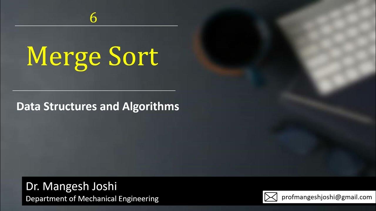 Merge Sort | Different Approaches to Sorting - YouTube