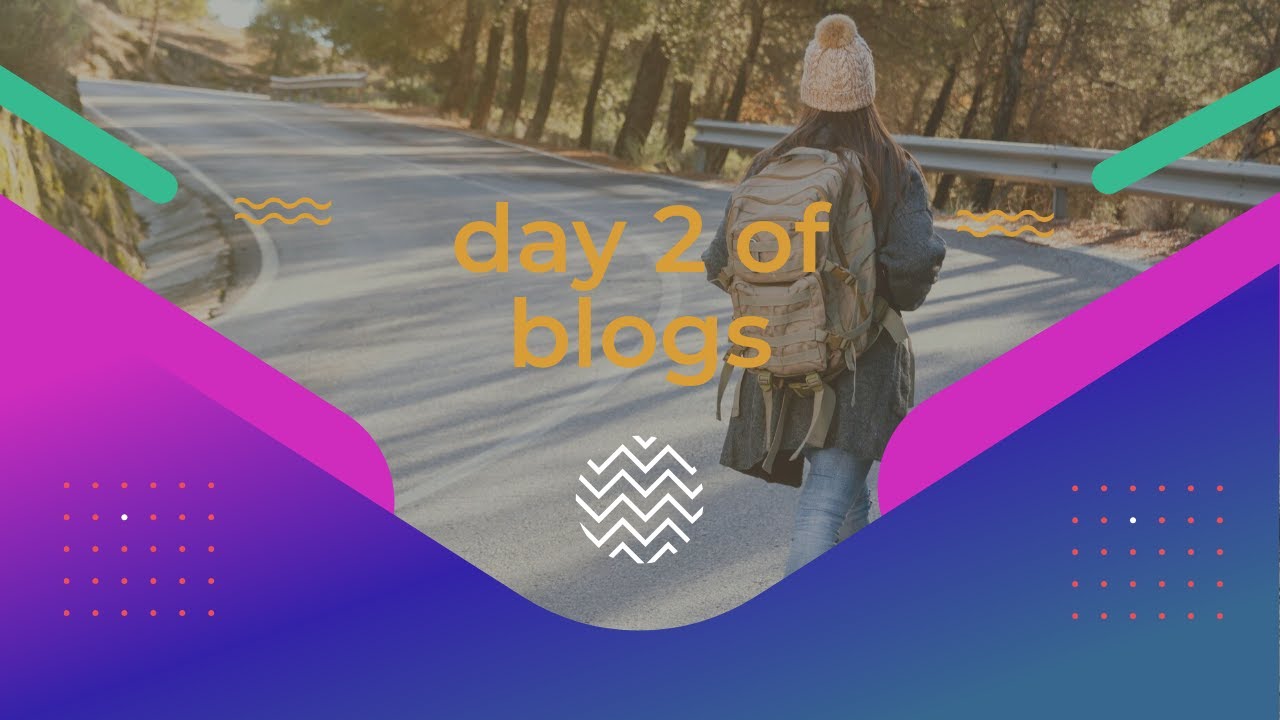 DAY 2 OF THE BLOG WITH BHAVY - YouTube