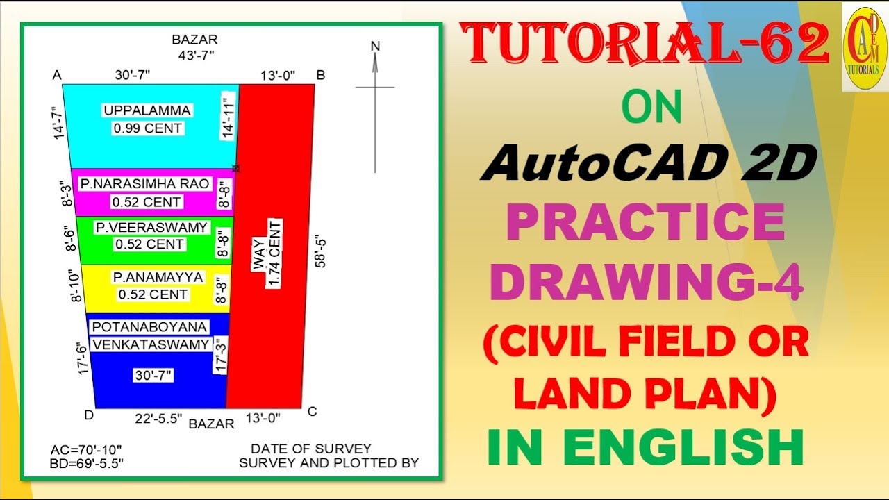 TUTORIAL-62 || PRACTICE DRAWING ON CIVIL FIELD OR LAND PLAN IN AutoCAD ...