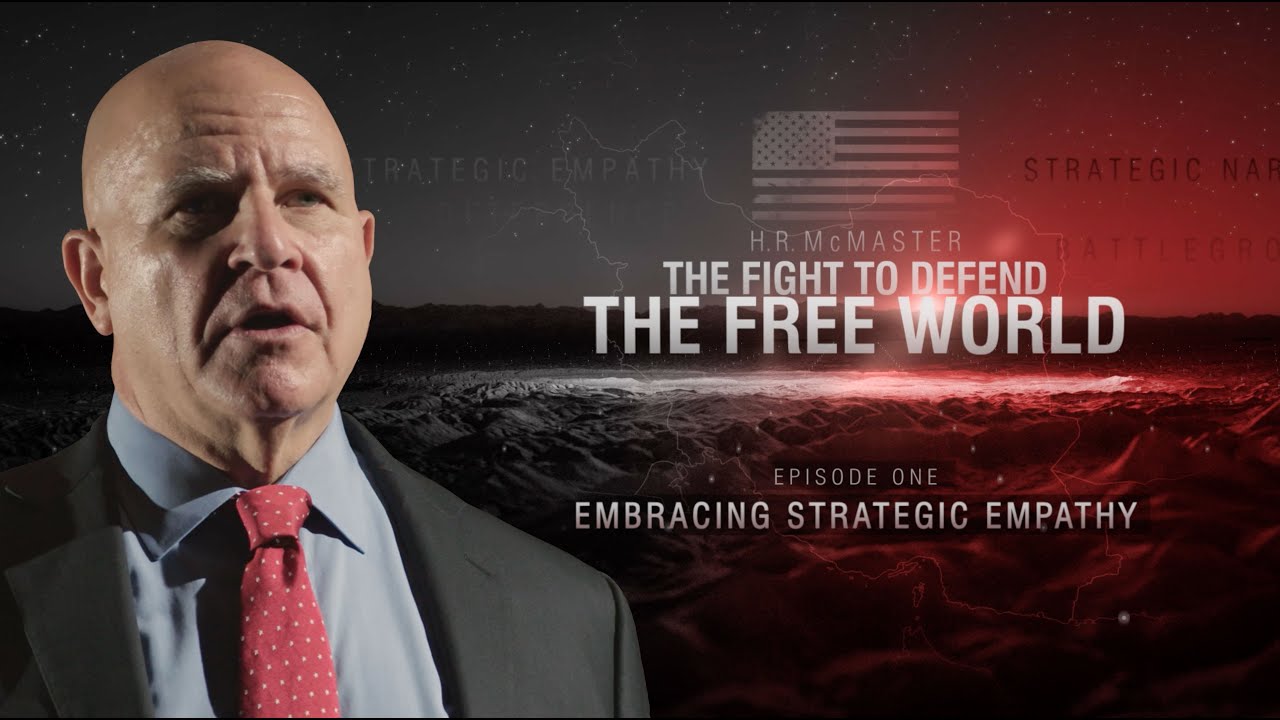Embracing Strategic Empathy The Fight To Defend The Free World With H embracing-strategic-empathy-the-fight-to-defend-the-free-world-with-h
