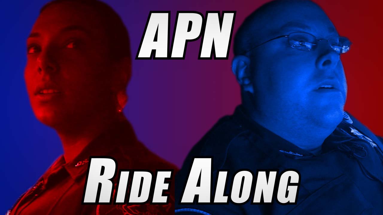 APN | APD Ride Along - YouTube