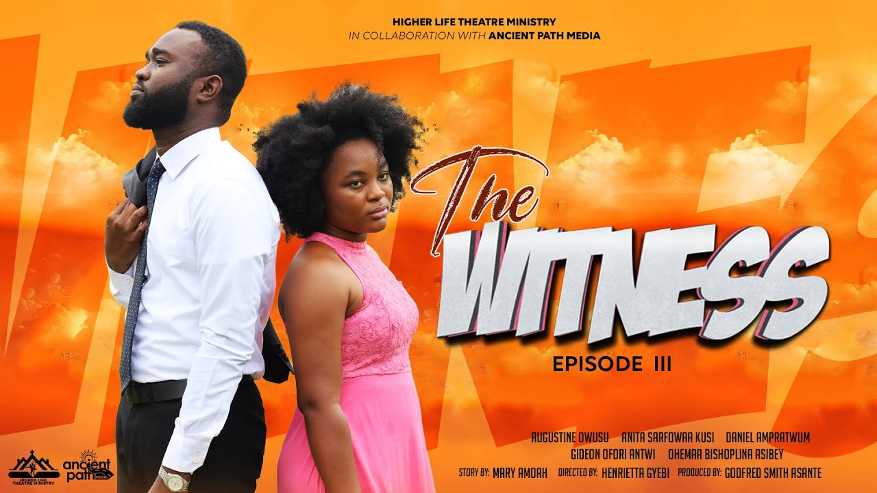 THE WITNESS || EPISODE 3 || MY BLESSING AN EXCUSE? - YouTube