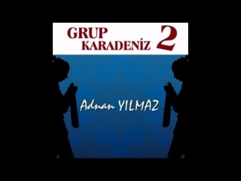 ADNAN YILMAZ - NURİYE