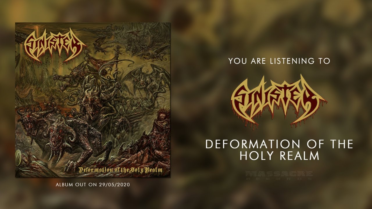 SINISTER - Deformation Of The Holy Realm (Official Single) - YouTube