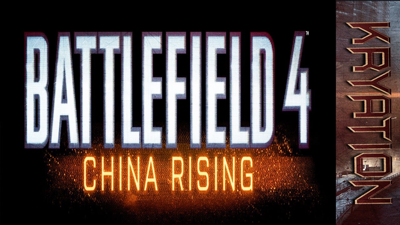 BF4 China Rising GAMEPLAY Dragon Pass, Guilin Peaks, Altai Range, Silk ...