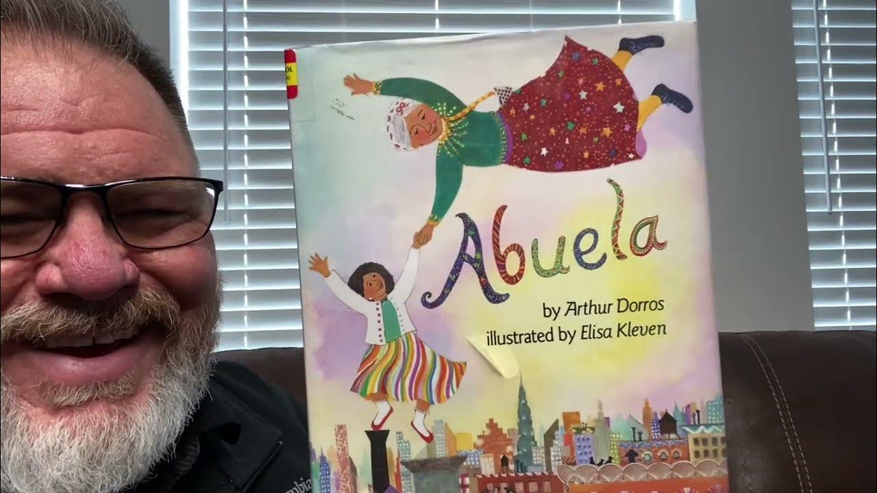 Abuela by Arthur Dorros & Elisa Kleven - YouTube