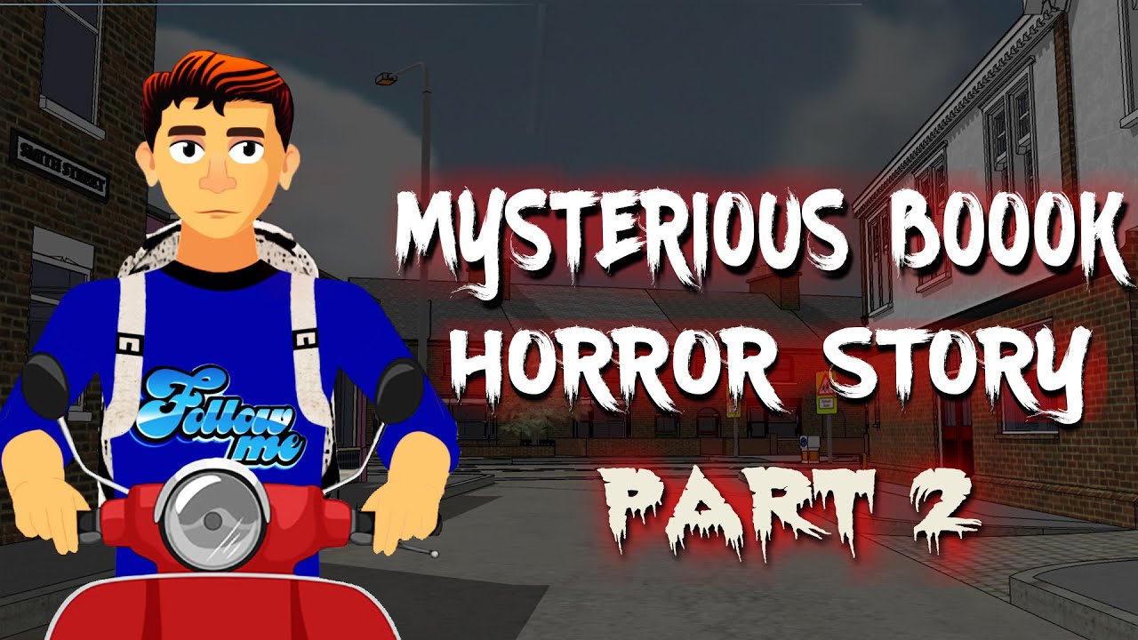 Book Horror Story | Part 2 | Animated Horror Stories | horror stories ...