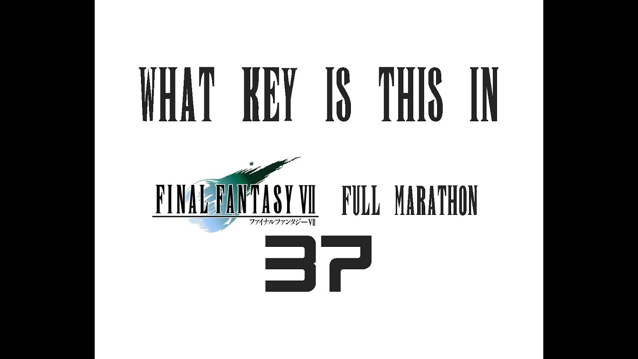 Key of the Ancients [FF7 37] - YouTube