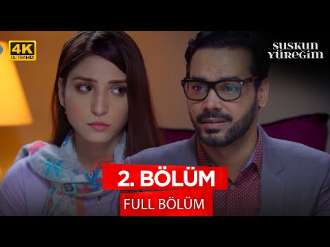 Suskun Yüreğim - Ishqiya | Pakistan Dizisi 2. Bölüm | 4K Versiyon 💓💫 @kanal7