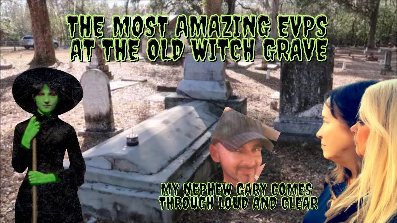 THE MOST AMAZING EVPS AT THE OLD WITCH GRAVE AT THIS GEORGIA CEMETERY ...