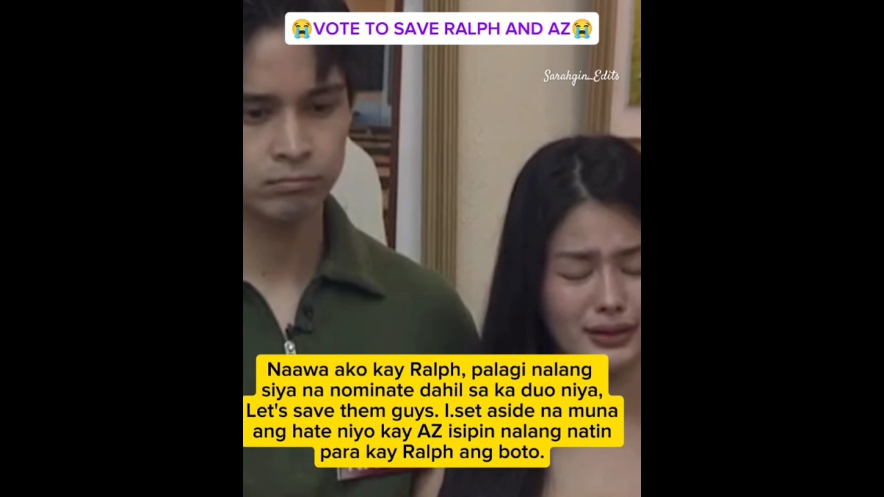AZ and Ralph nominado this week! Let's save them -Pbb Celebrity Collab ...