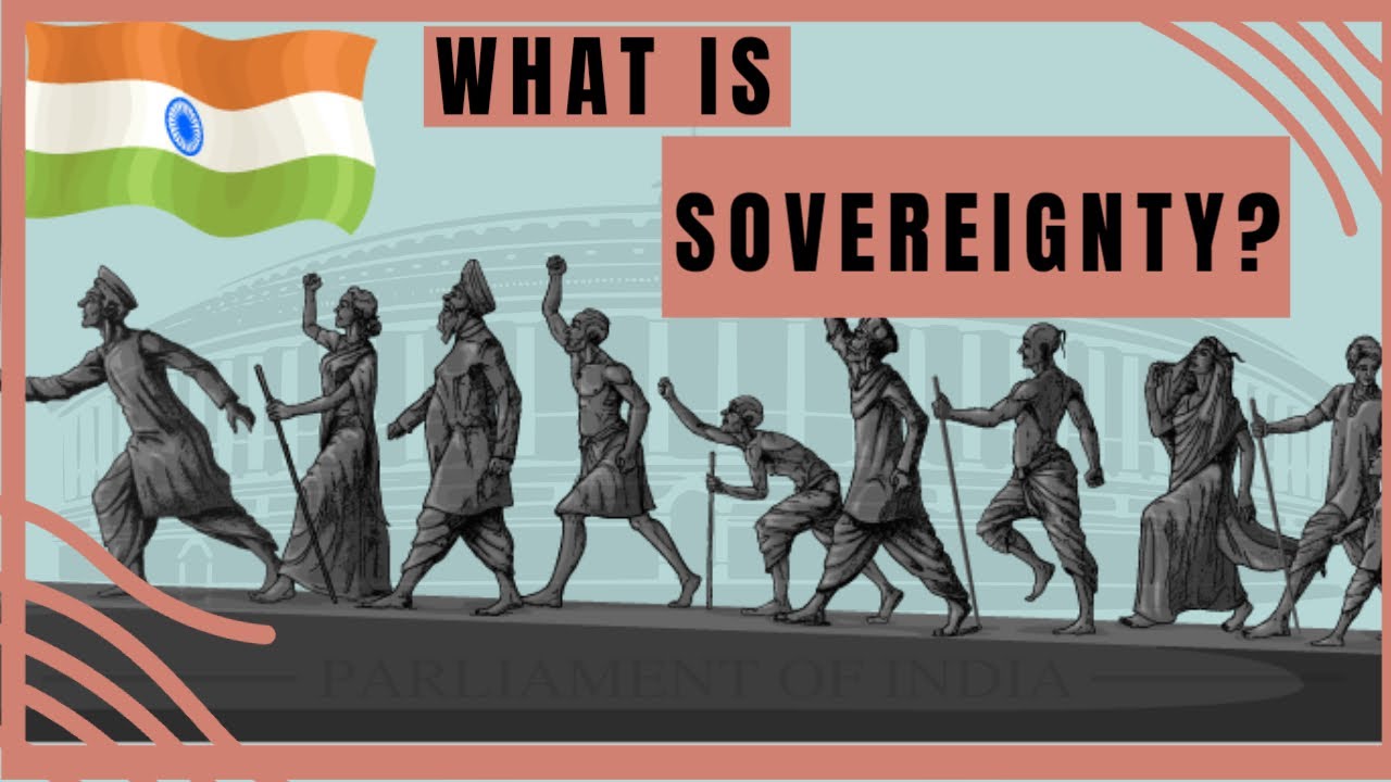 What is Sovereignty? | Sovereignty in Political Science | Meaning ...