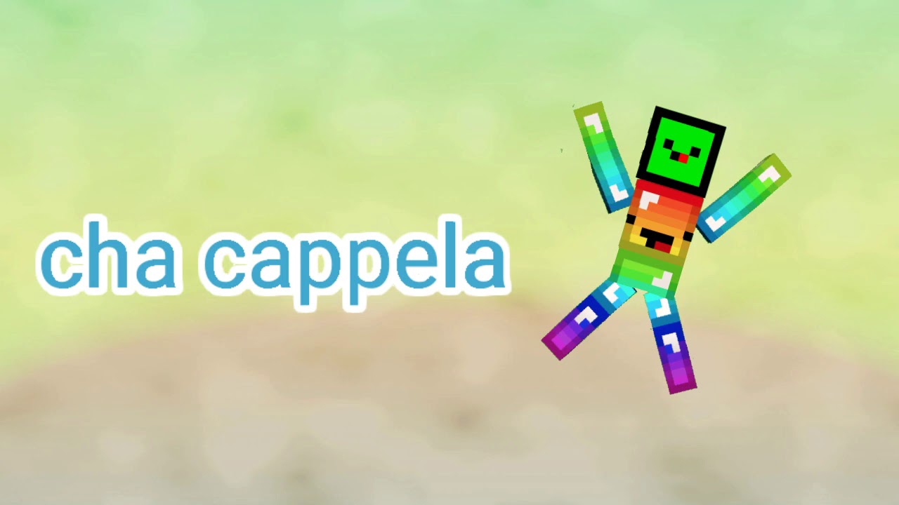 Cha cappella - YouTube