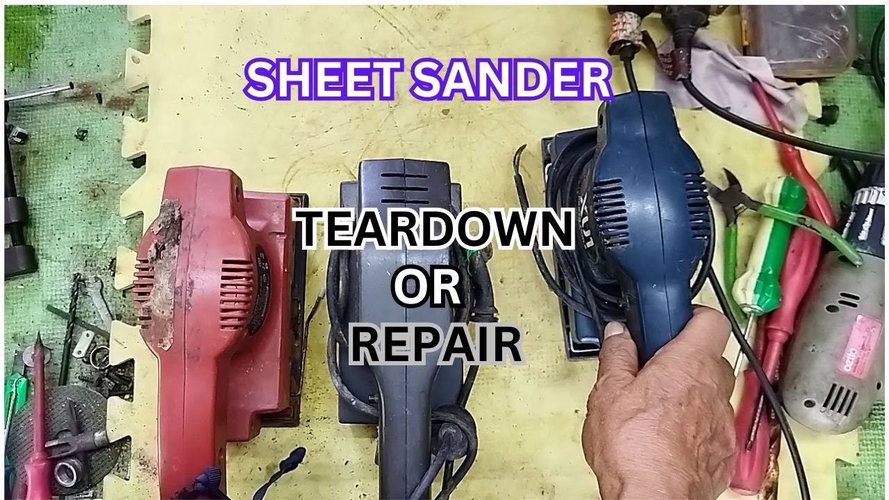 SHEET SANDER TEARDOWN OR REPAIR - YouTube