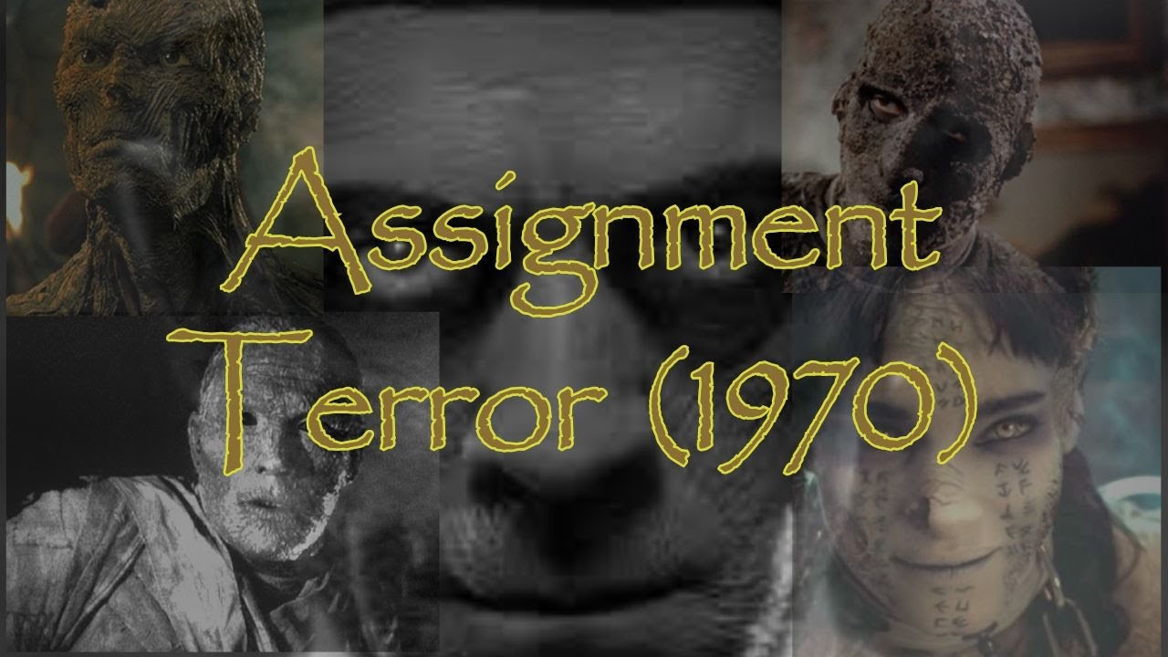 Assignment Terror (1970) - Mummy-athon - YouTube
