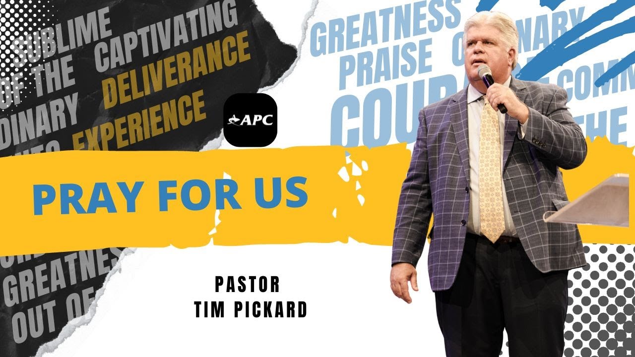 Pray For Us \\ R.E.A.P. 2024 | Pastor Tim Pickard - YouTube