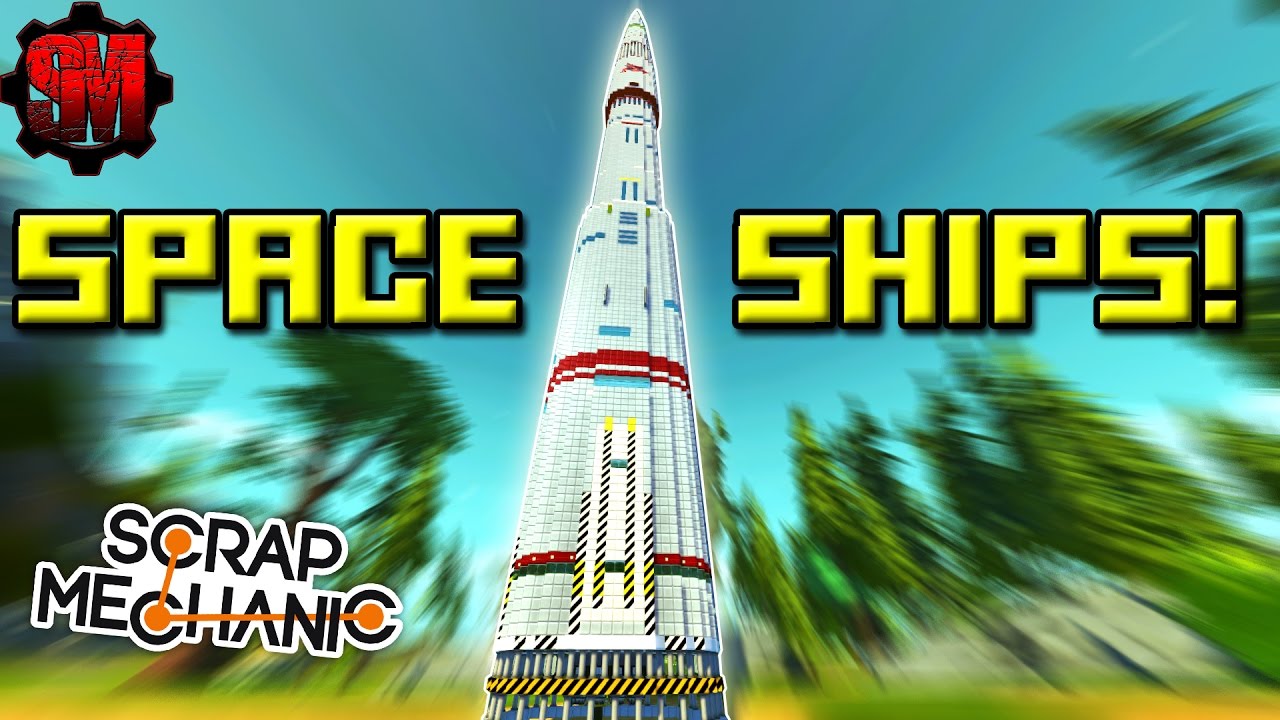 TALLEST SPACESHIP?! [Workshop Hunters 7] - Scrap Mechanic Multiplayer ...