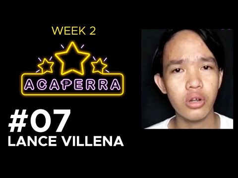 #07 LANCE VILLENA (Acaperra Week 2) - YouTube
