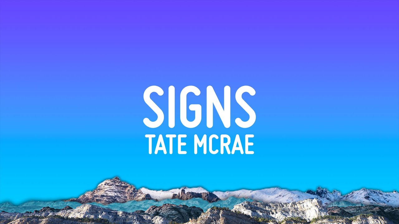 Tate McRae - Signs (Lyrics) - YouTube