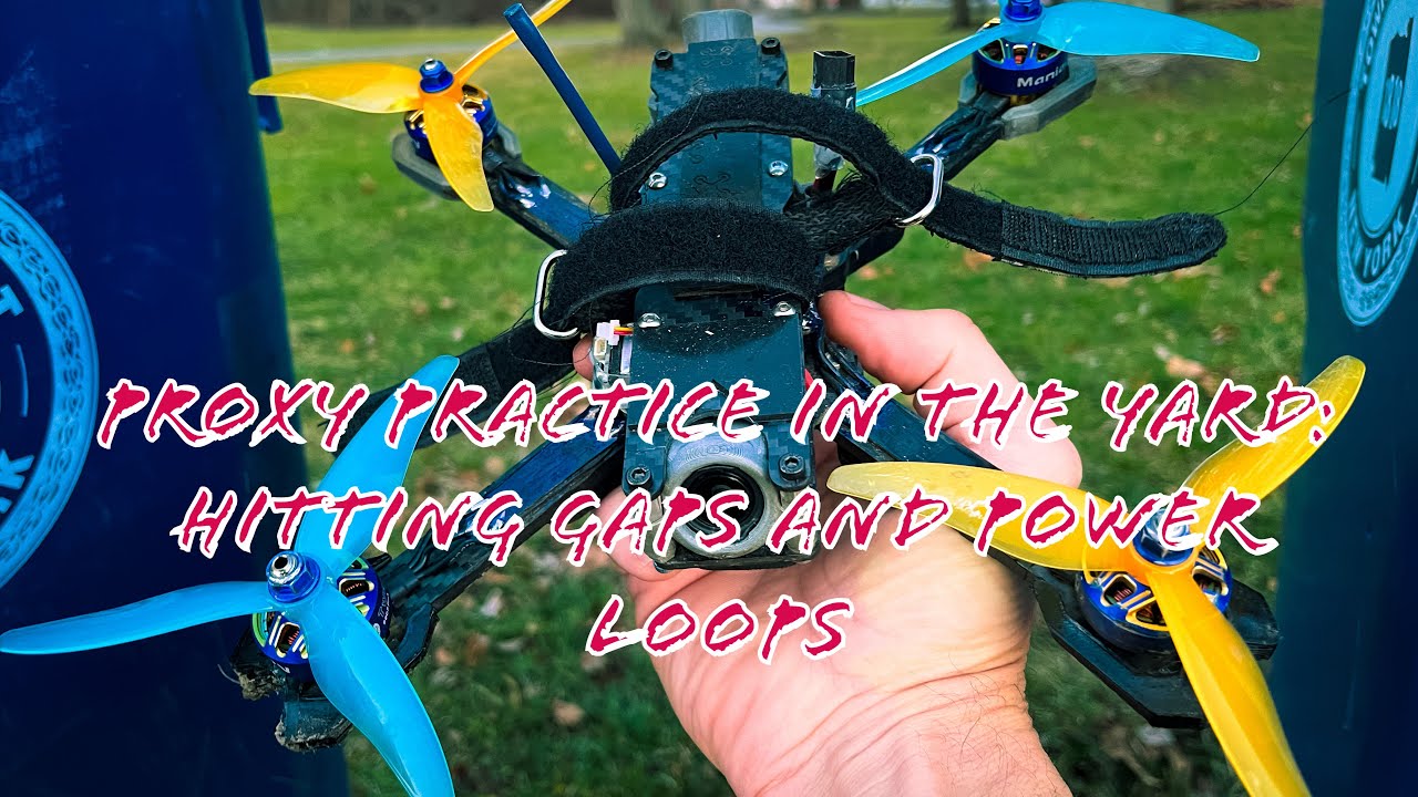 FPV Drone Yard practice with the Oily Rig: Hitting gaps and powerloops ...