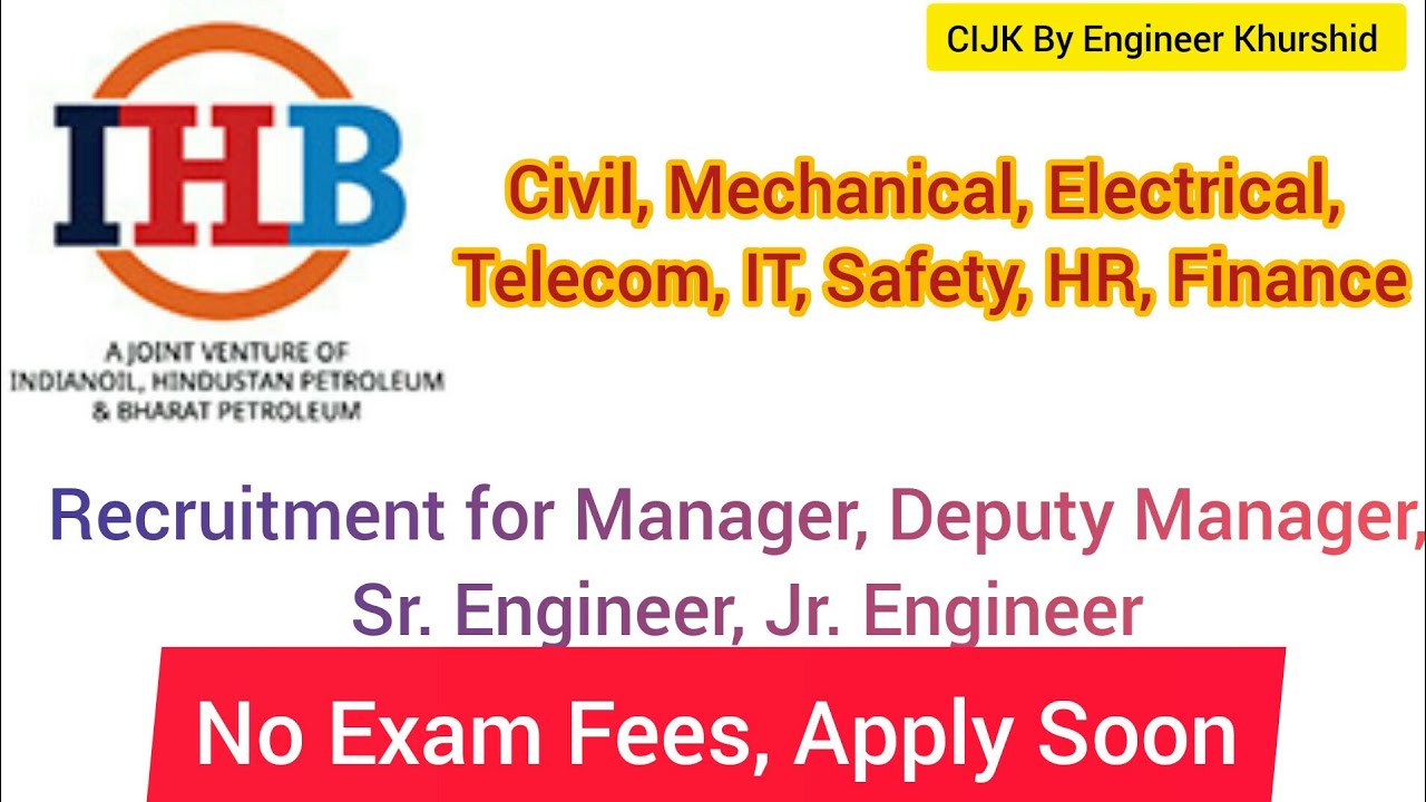 IHB Limited। Jobs in India। Indian Oil। Hindustan Petroleum Recruitment ...