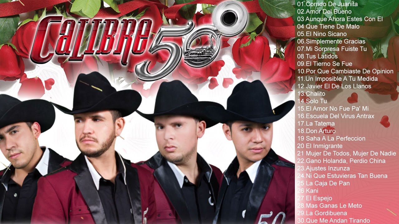 Calibre50 Sus Grandes Canciones Mix Banda Romantica De Calibre - YouTube