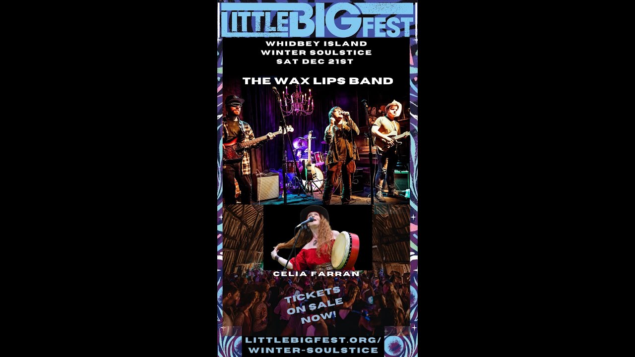 Come Out to Little Big Fest Winter Solstice Celebration 2024 with The ...