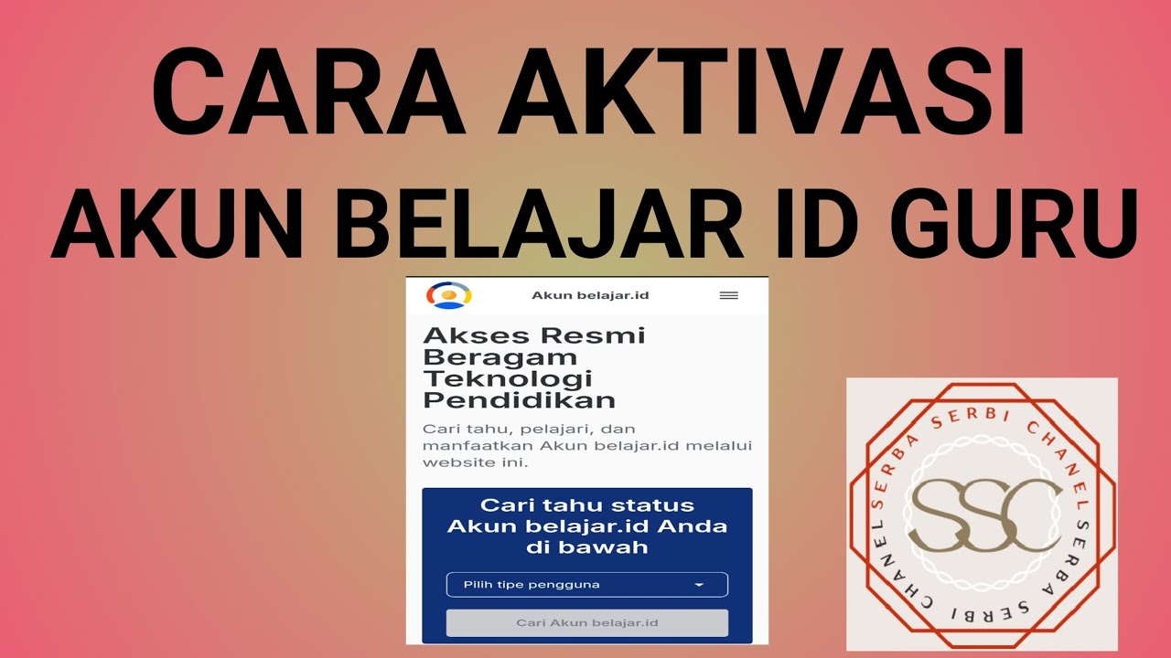 CARA AKTIVASI AKUN BELAJAR ID GURU - YouTube